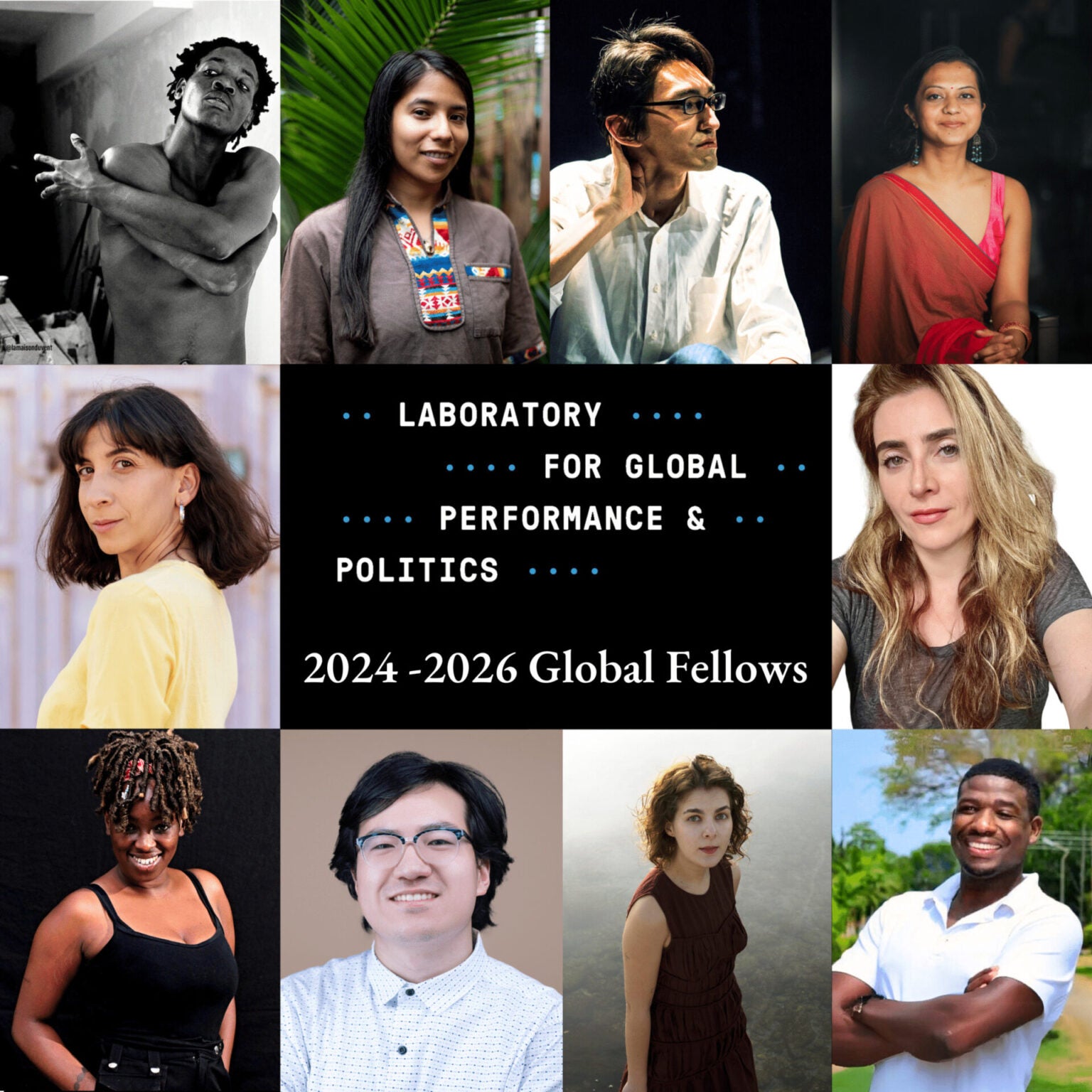 THE LABORATORY FOR GLOBAL PERFORMANCE AND POLITICS ANNOUNCES FOURTH COHORT OF FELLOWS ...